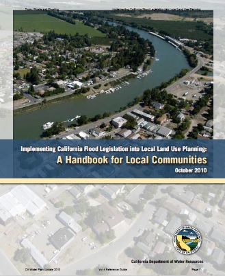 Implementing California Flood Legislation into Local Land Use Planning ...