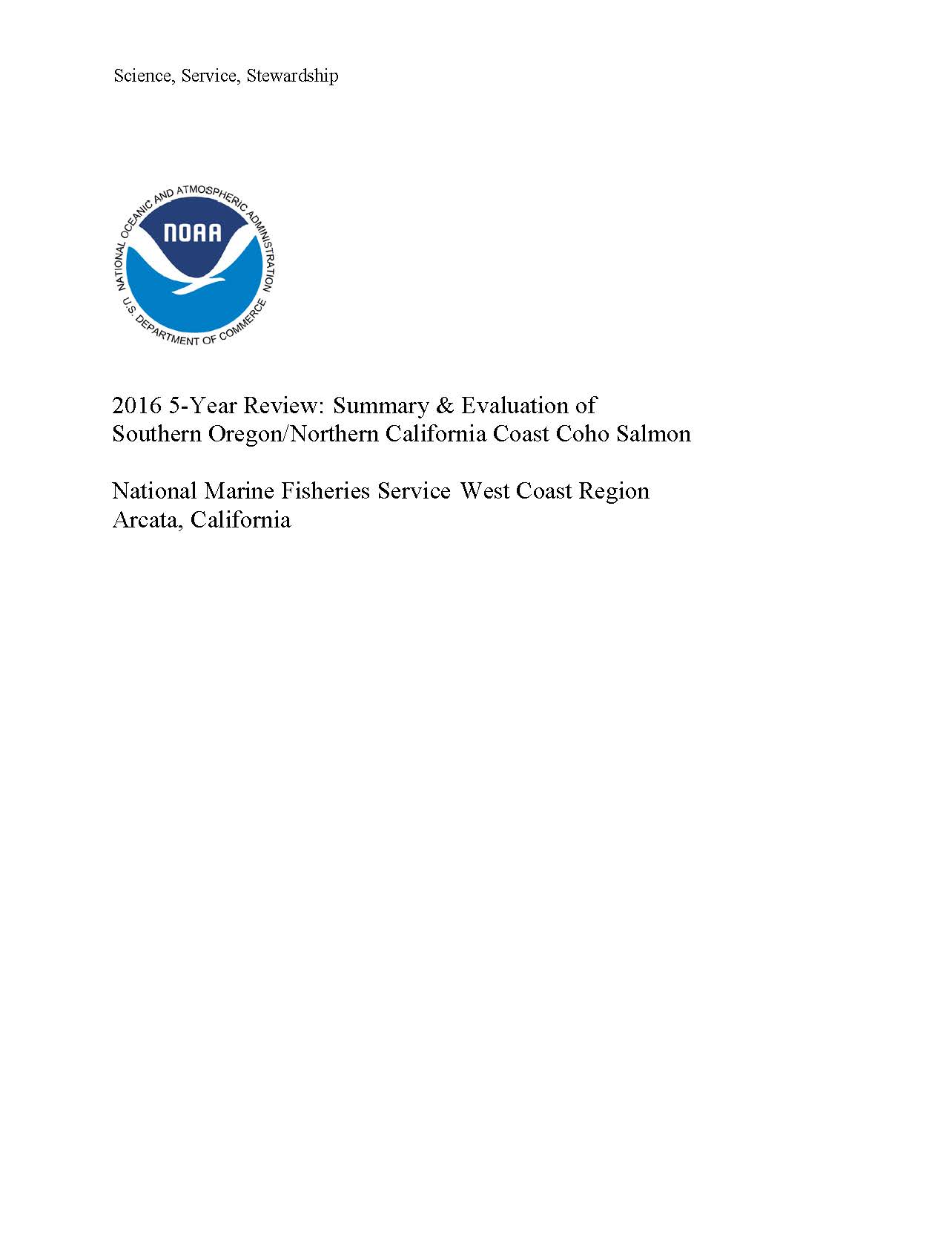 Summary & Evaluation of Southern Oregon/Northern California Coast Coho ...