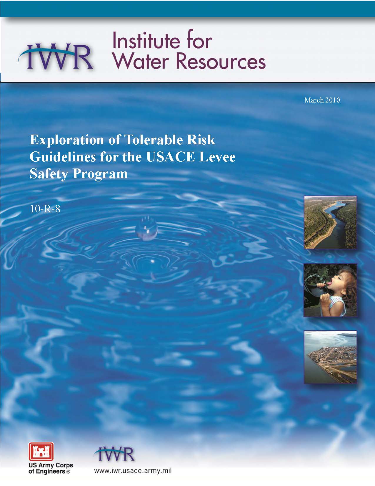 Exploration of Tolerable Risk Guidelines for the USACE Levee Safety ...