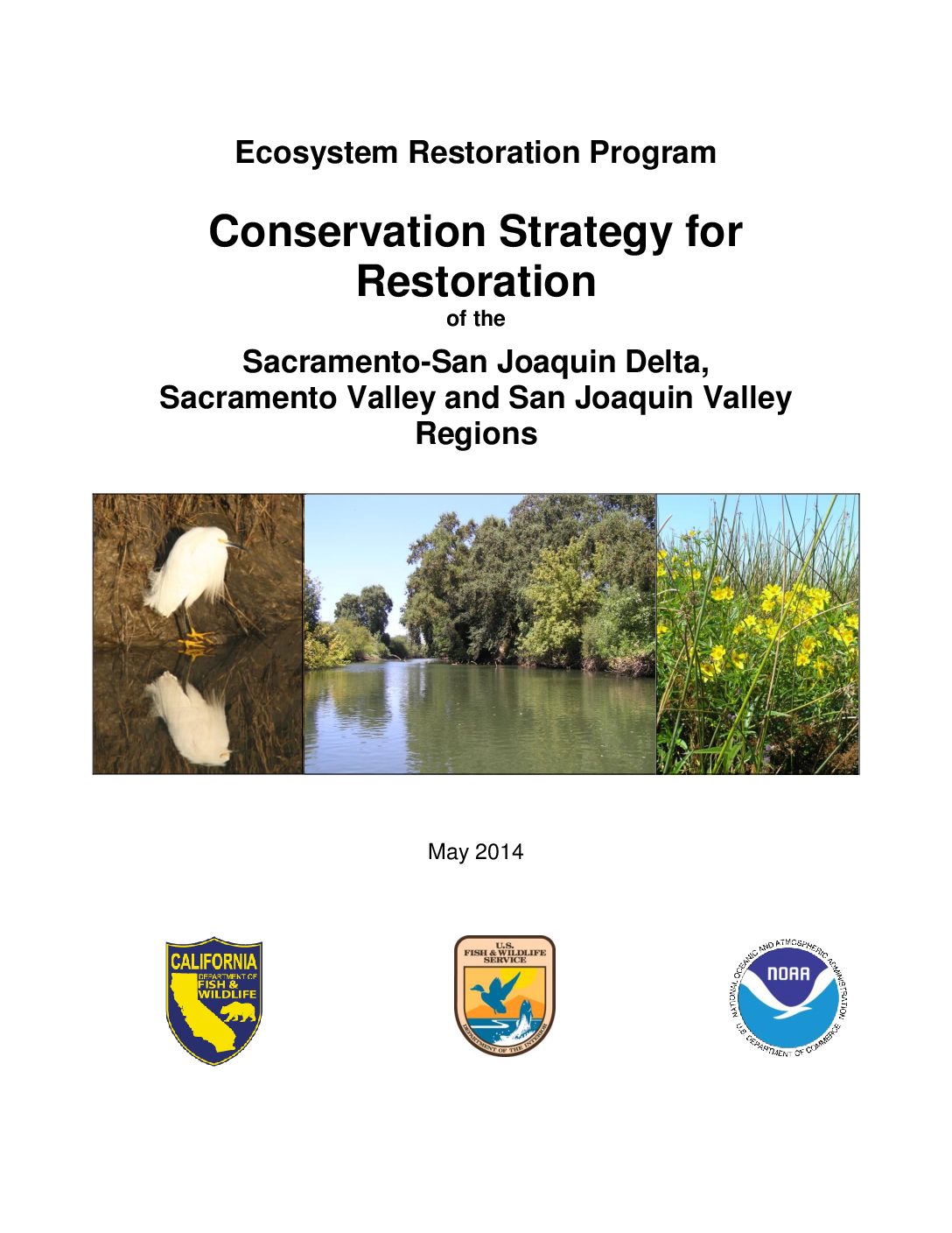Conservation Strategy for Restoration of the Sacramento-San Joaquin ...