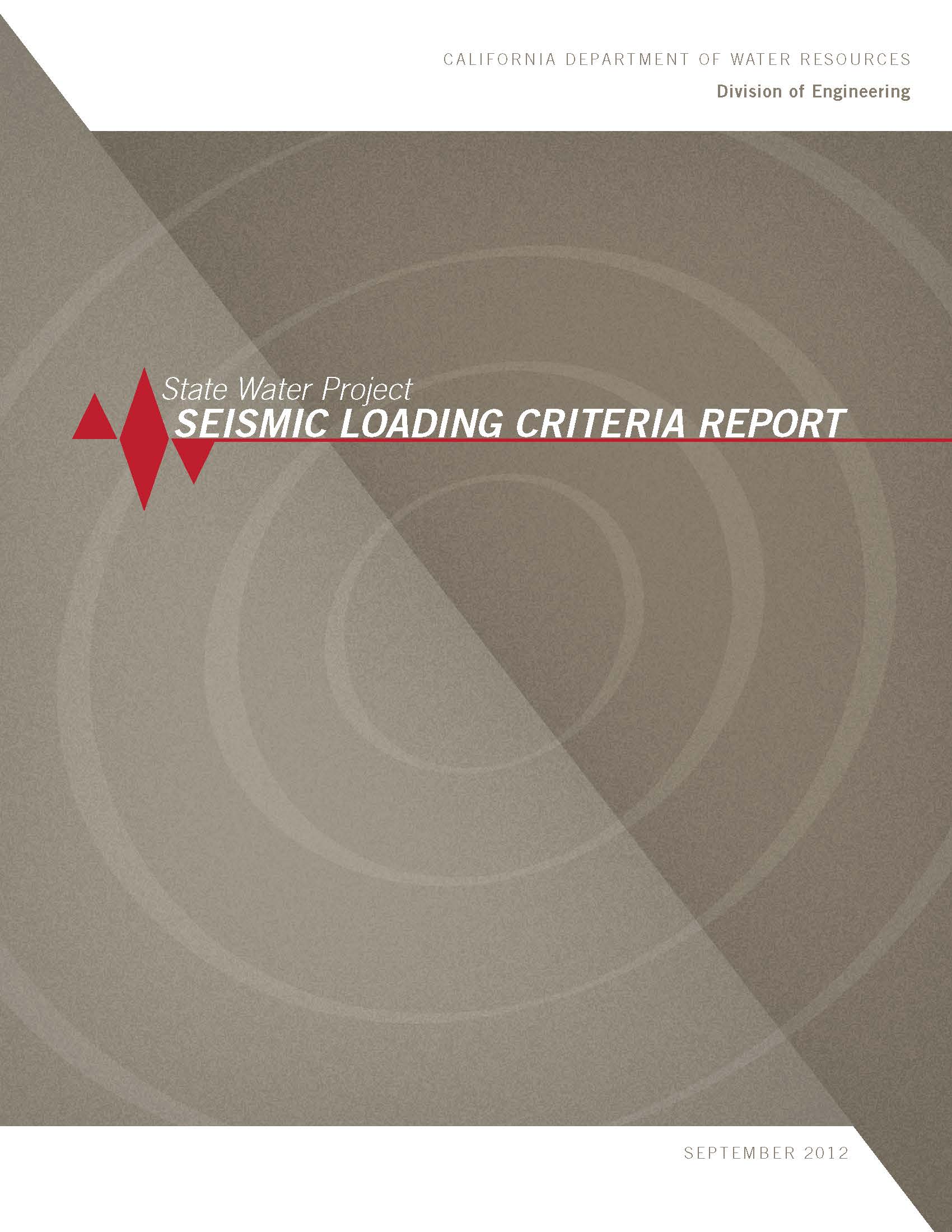State Water Project Seismic Loading Criteria Report – California Water ...