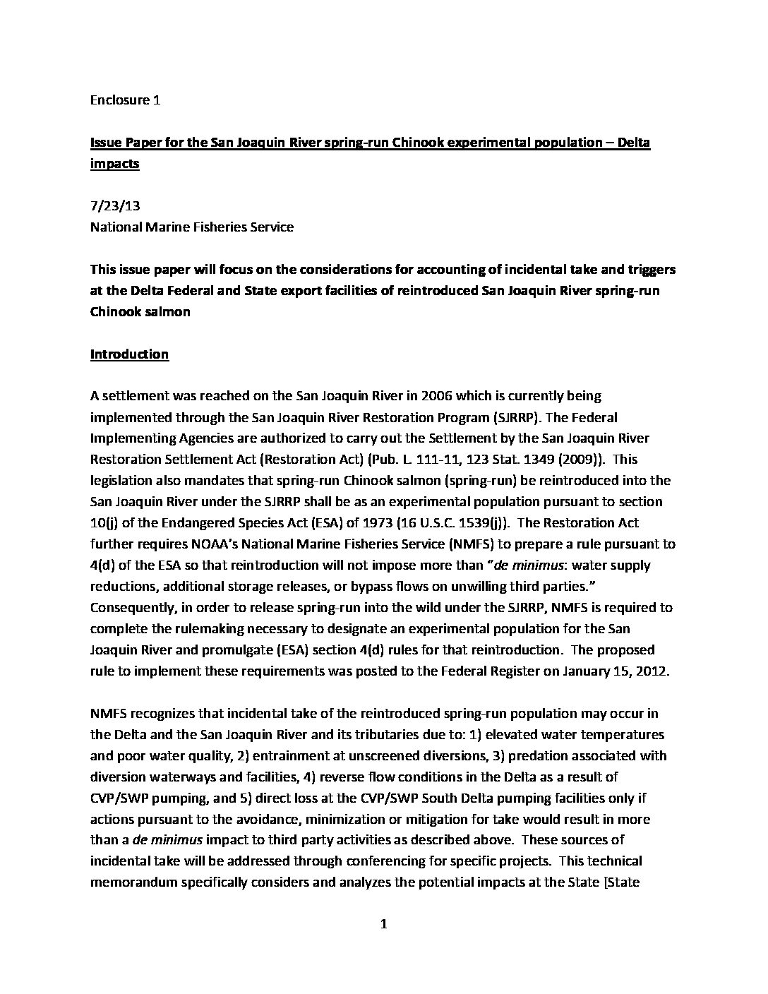 Issue Paper for the San Joaquin River spring-run Chinook experimental ...