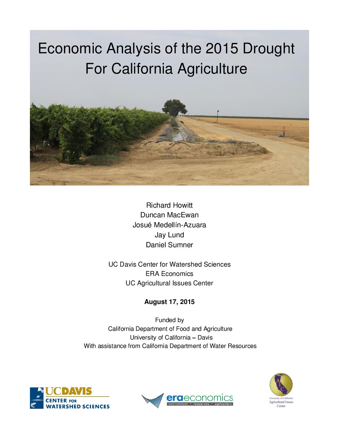 Economic Analysis of the 2015 Drought for California Agriculture ...