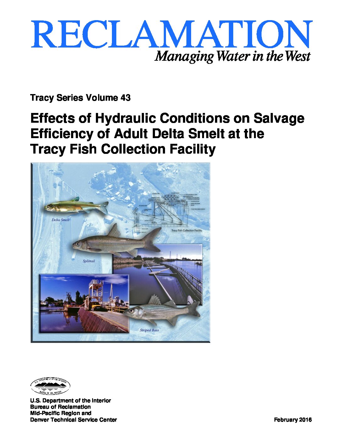 Effects of Hydraulic Conditions on Salvage Efficiency of Adult Delta ...