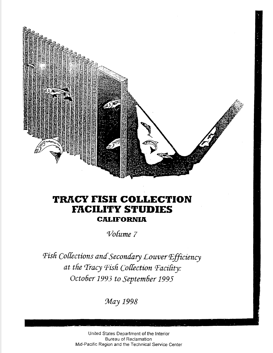 Fish Collections and Secondary Louver Efficiency at the Tracy Fish ...