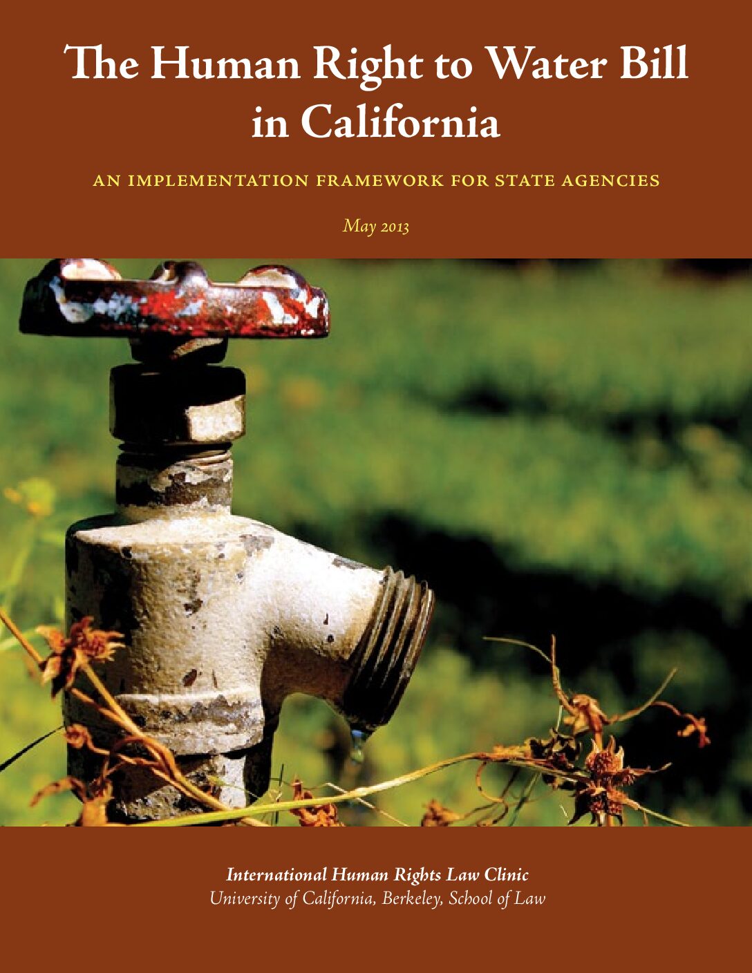 The Human Right To Water Bill In California California Water Library