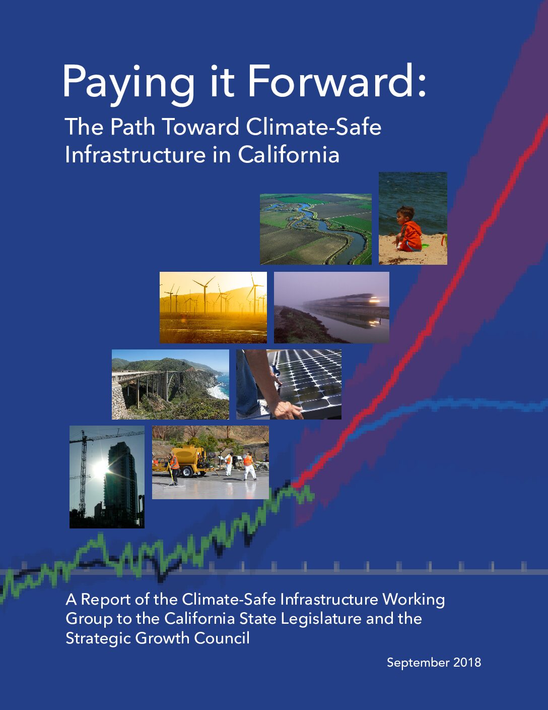 Paying it Forward: The Path Toward Climate-Safe Infrastructure in ...
